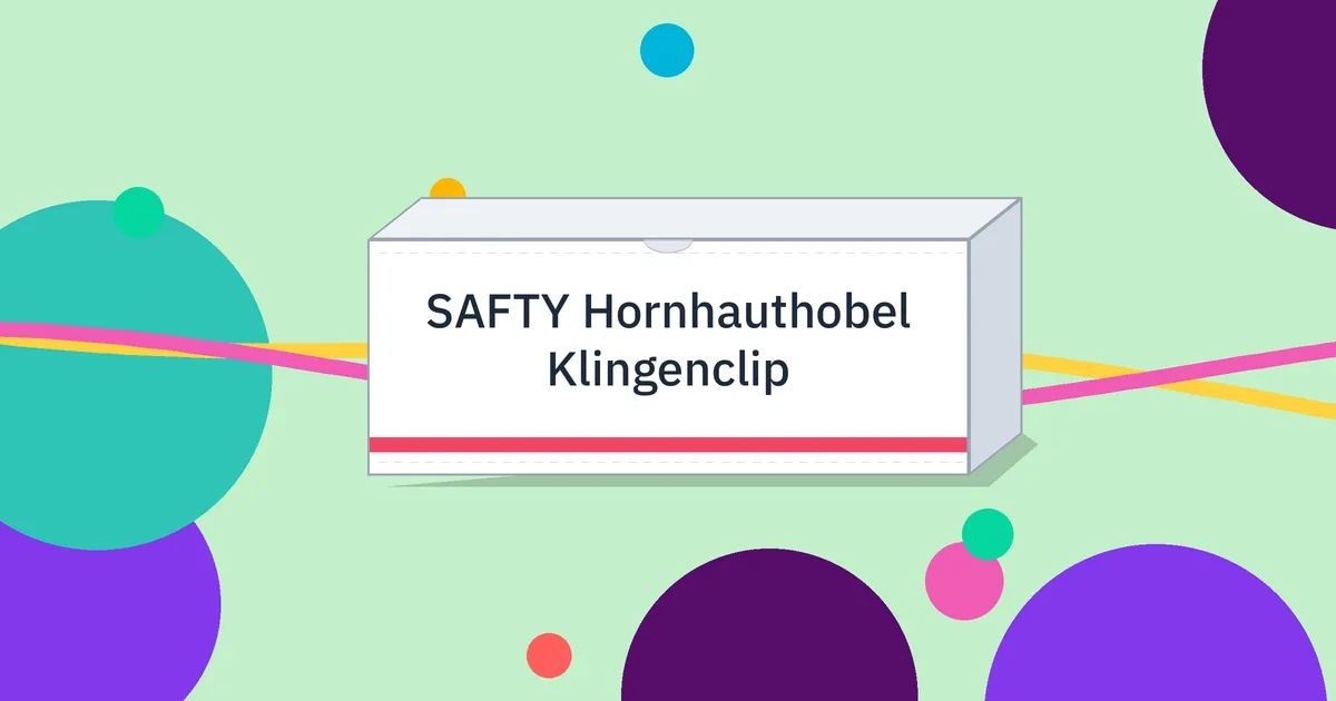 Symbolbild: Packung mit der Aufschrift SAFTY Hornhauthobel Klingenclip (PZN 01615560) – Verfügbarkeit und Bezug in Apotheken in Frankfurt am Main