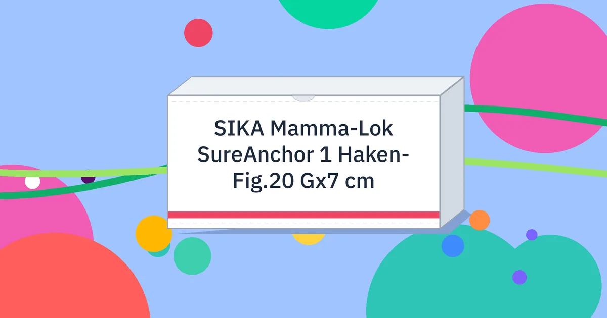Symbolbild: Packung mit der Aufschrift SIKA Mamma-Lok SureAnchor 1 Haken-Fig.20 Gx7 cm (PZN 20307083) – Verfügbarkeit und Bezug in Apotheken in Frankfurt am Main