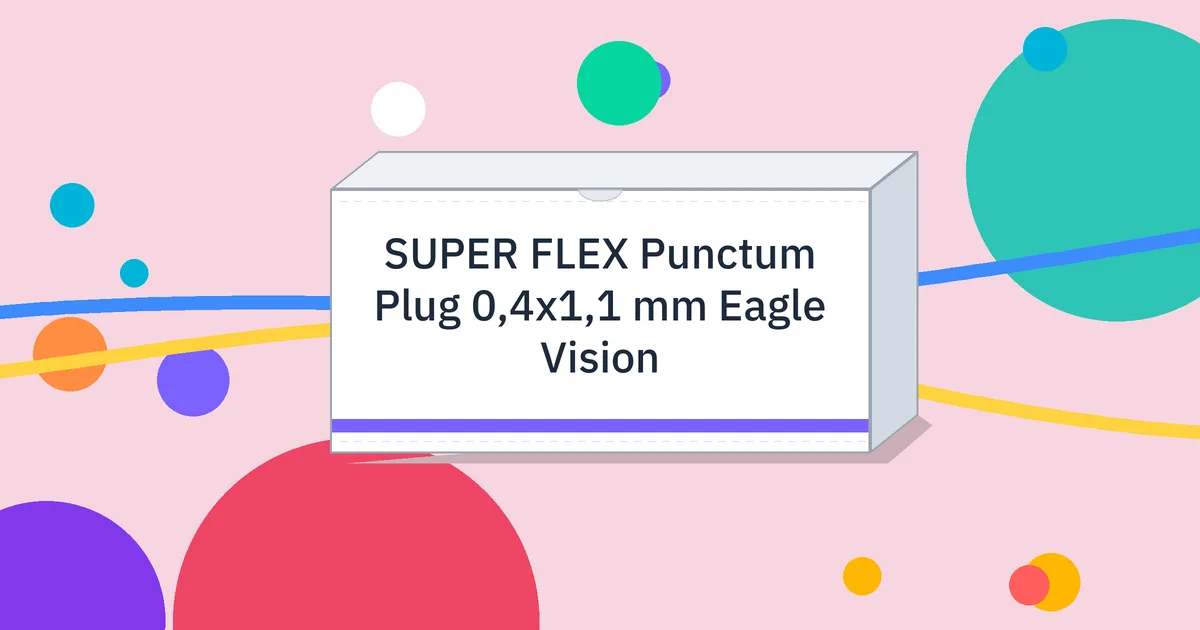 Symbolbild: Packung mit der Aufschrift SUPER FLEX Punctum Plug 0,4x1,1 mm Eagle Vision (PZN 10929263) – Verfügbarkeit und Bezug in Apotheken in Frankfurt am Main