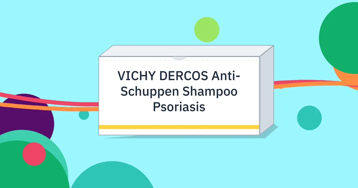 Symbolbild: Packung mit der Aufschrift VICHY DERCOS Anti-Schuppen Shampoo Psoriasis (PZN 17258412) – Verfügbarkeit und Bezug in Apotheken in Frankfurt am Main