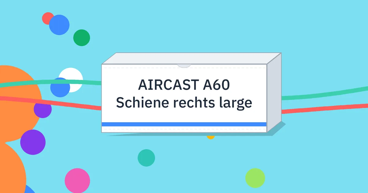 Symbolbild: Packung mit der Aufschrift AIRCAST A60 Schiene rechts large (PZN 02587311) – Verfügbarkeit und Bezug in Apotheken in Frankfurt am Main