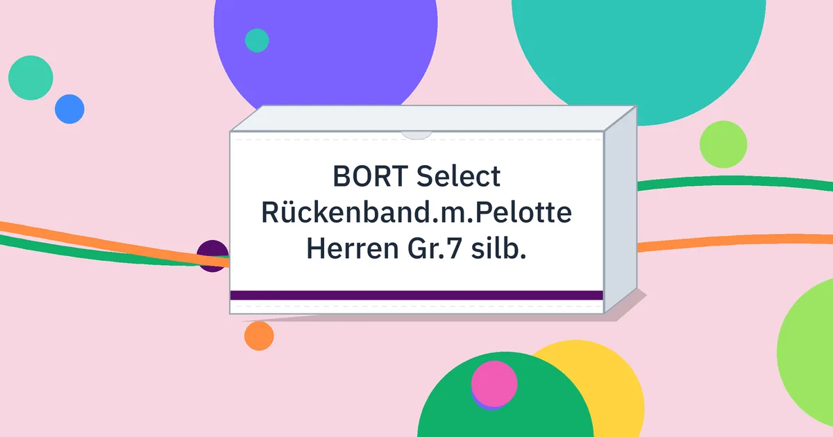 Symbolbild: Packung mit der Aufschrift BORT Select Rückenband.m.Pelotte Herren Gr.7 silb. (PZN 14273871) – Verfügbarkeit und Bezug in Apotheken in Frankfurt am Main