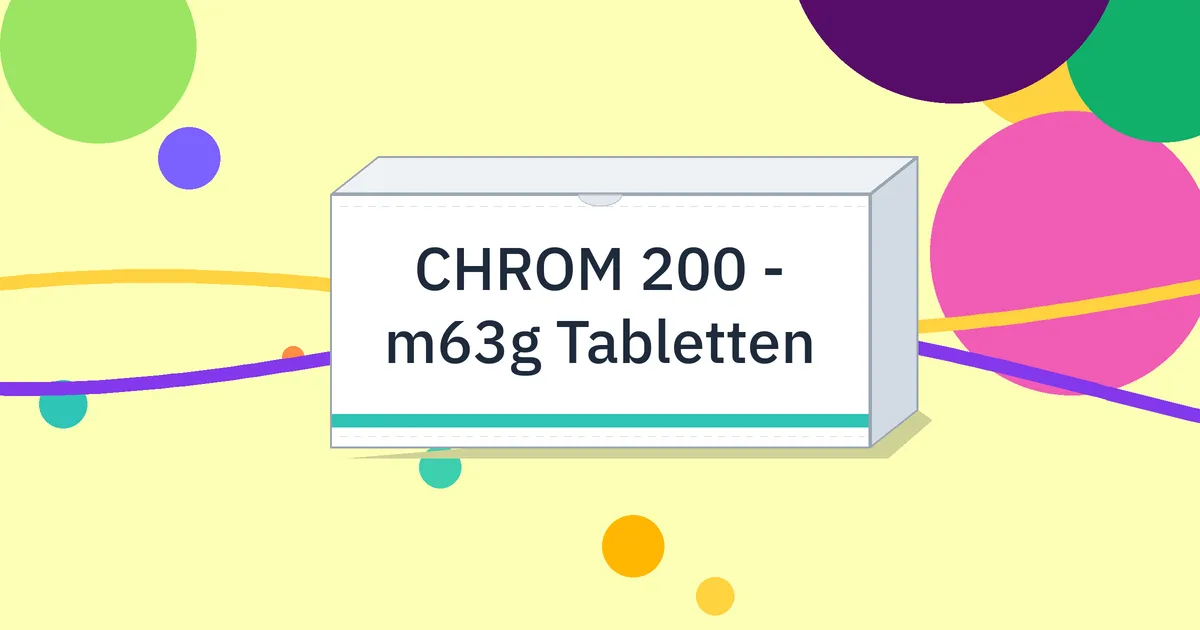 Symbolbild: Packung mit der Aufschrift CHROM 200 -m63g Tabletten (PZN 18487149) – Verfügbarkeit und Bezug in Apotheken in Frankfurt am Main