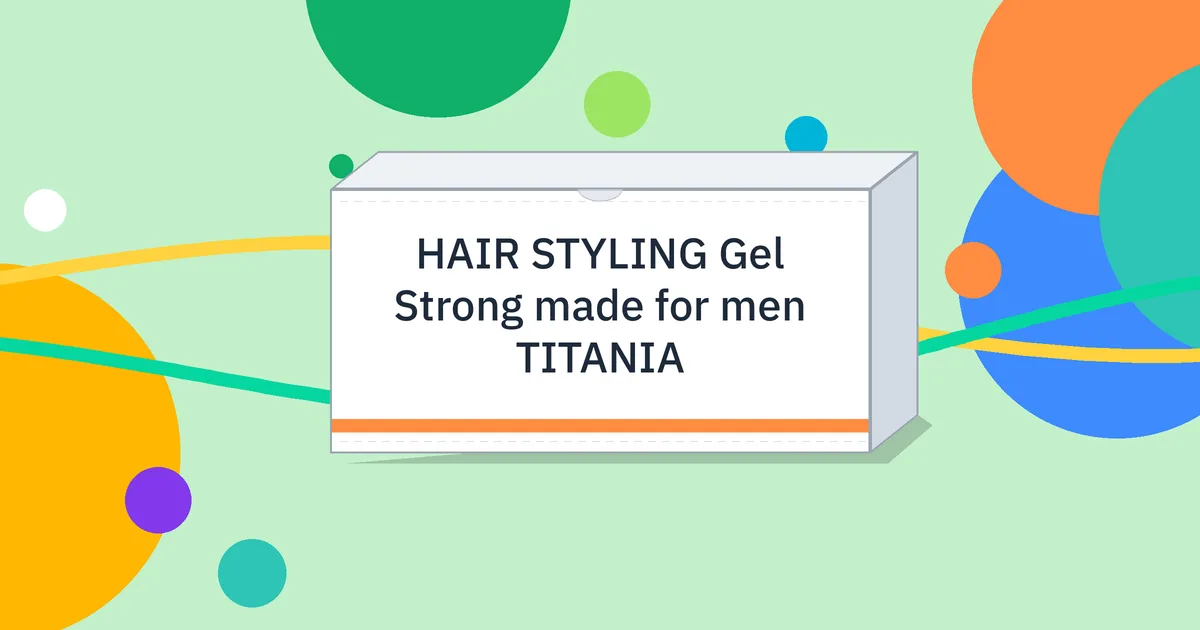 Symbolbild: Packung mit der Aufschrift HAIR STYLING Gel Strong made for men TITANIA (PZN 09925797) – Verfügbarkeit und Bezug in Apotheken in Frankfurt am Main