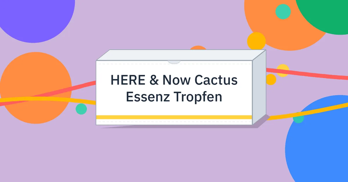 Symbolbild: Packung mit der Aufschrift HERE & Now Cactus Essenz Tropfen (PZN 19406986) – Verfügbarkeit und Bezug in Apotheken in Frankfurt am Main