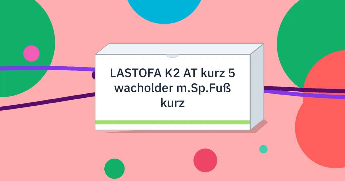 Symbolbild: Packung mit der Aufschrift LASTOFA K2 AT kurz 5 wacholder m.Sp.Fuß kurz (PZN 13809795) – Verfügbarkeit und Bezug in Apotheken in Frankfurt am Main