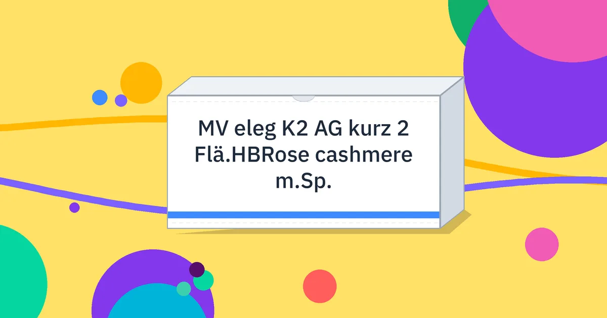 Symbolbild: Packung mit der Aufschrift MV eleg K2 AG kurz 2 Flä.HBRose cashmere m.Sp. (PZN 15703687) – Verfügbarkeit und Bezug in Apotheken in Frankfurt am Main