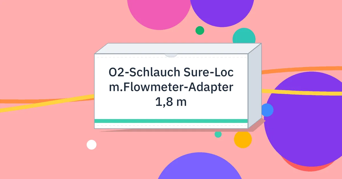 Symbolbild: Packung mit der Aufschrift O2-Schlauch Sure-Loc m.Flowmeter-Adapter 1,8 m (PZN 17432933) – Verfügbarkeit und Bezug in Apotheken in Frankfurt am Main