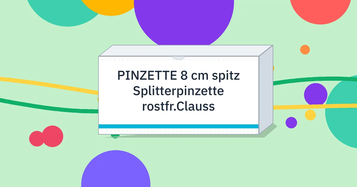 Symbolbild: Packung mit der Aufschrift PINZETTE 8 cm spitz Splitterpinzette rostfr.Clauss (PZN 16880121) – Verfügbarkeit und Bezug in Apotheken in Frankfurt am Main