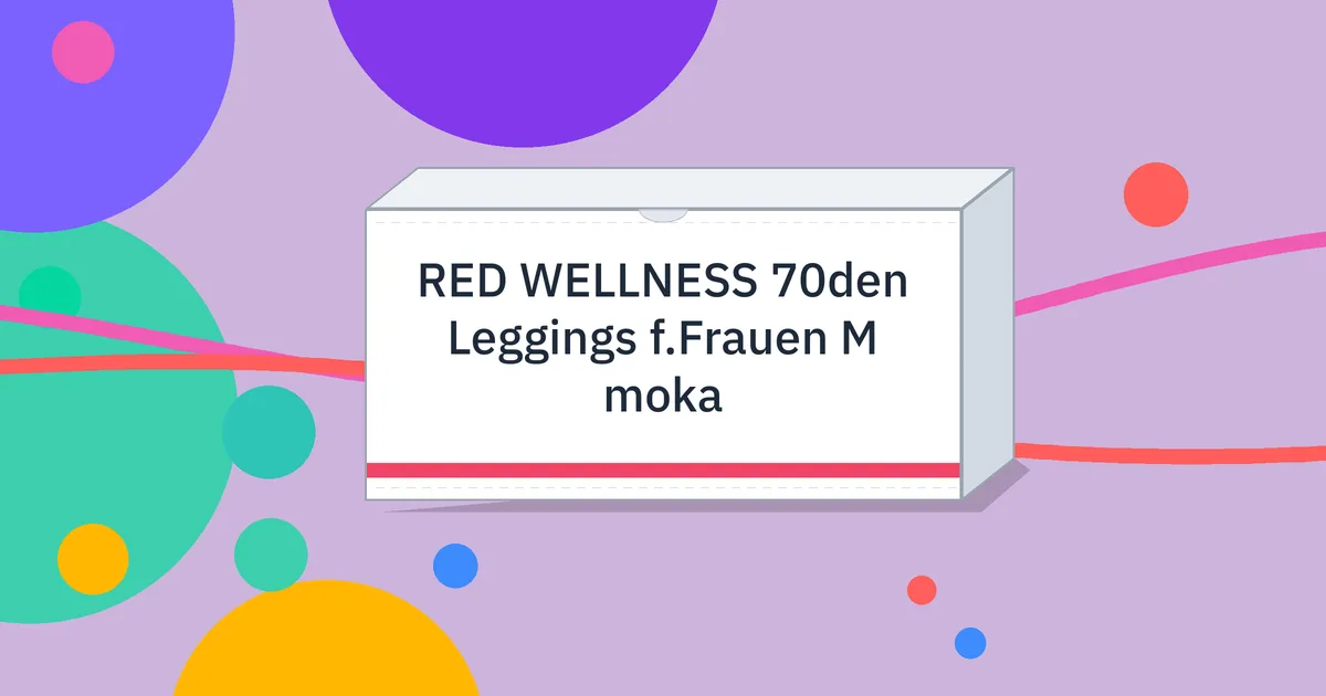 Symbolbild: Packung mit der Aufschrift RED WELLNESS 70den Leggings f.Frauen M moka (PZN 16174676) – Verfügbarkeit und Bezug in Apotheken in Frankfurt am Main