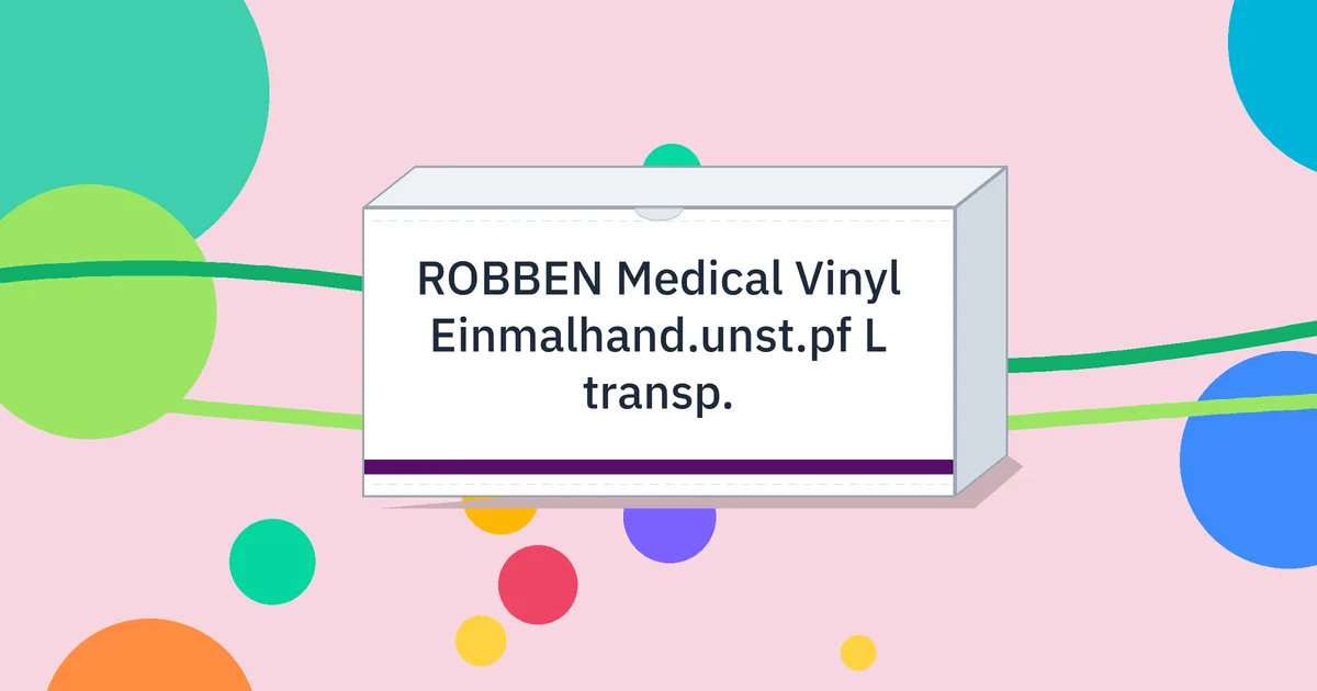 Symbolbild: Packung mit der Aufschrift ROBBEN Medical Vinyl Einmalhand.unst.pf L transp. (PZN 20199512) – Verfügbarkeit und Bezug in Apotheken in Frankfurt am Main