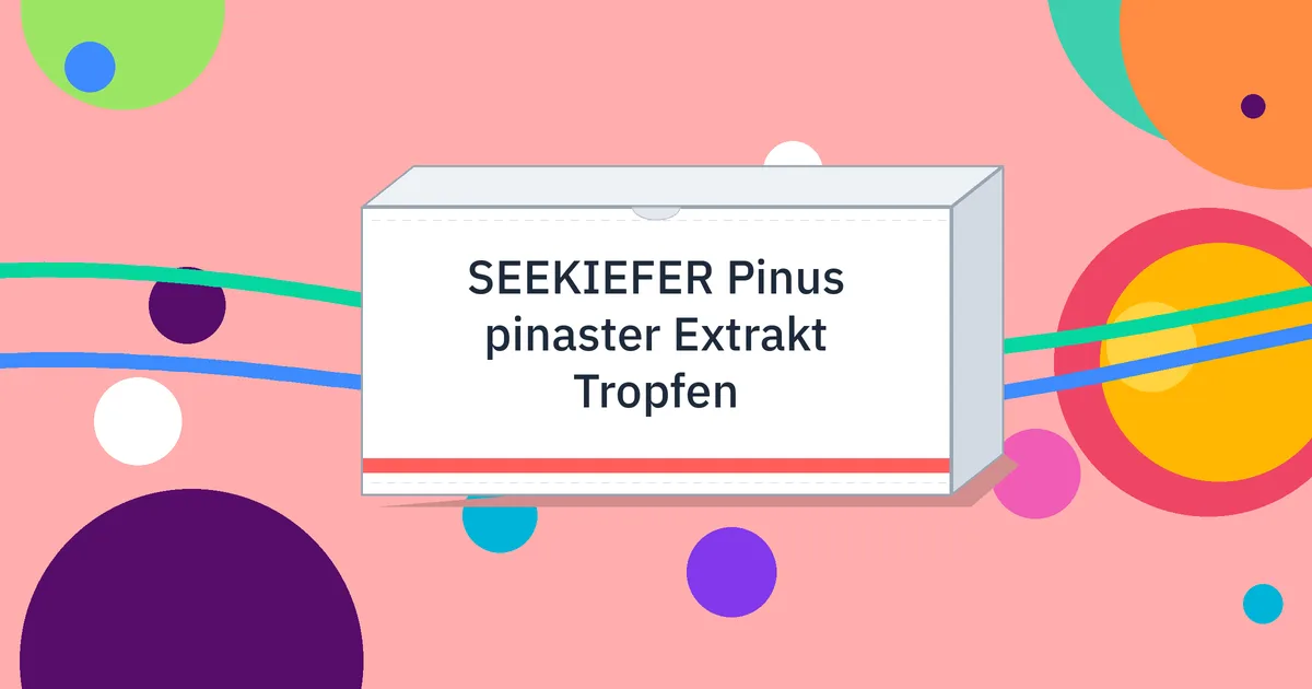 Symbolbild: Packung mit der Aufschrift SEEKIEFER Pinus pinaster Extrakt Tropfen (PZN 20211874) – Verfügbarkeit und Bezug in Apotheken in Frankfurt am Main