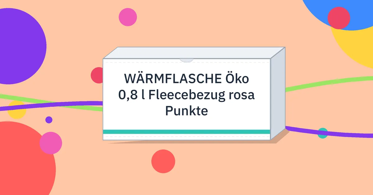 Symbolbild: Packung mit der Aufschrift WÄRMFLASCHE Öko 0,8 l Fleecebezug rosa Punkte (PZN 11363183) – Verfügbarkeit und Bezug in Apotheken in Frankfurt am Main