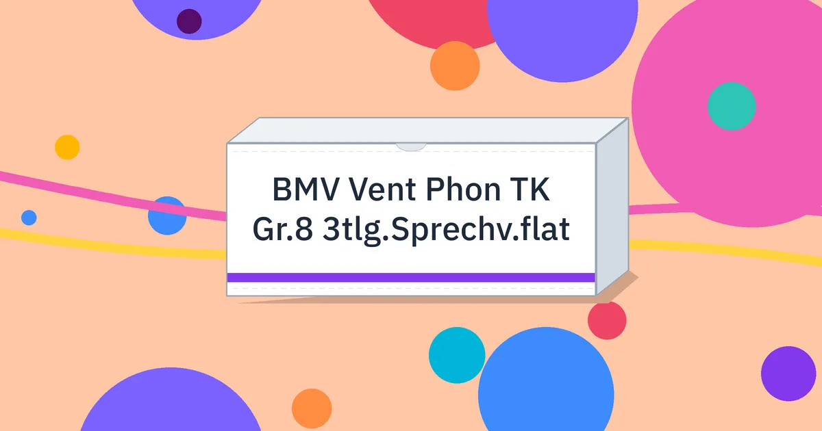 Symbolbild: Packung mit der Aufschrift BMV Vent Phon TK Gr.8 3tlg.Sprechv.flat (PZN 18385578) – Verfügbarkeit und Bezug in Apotheken in Frankfurt am Main