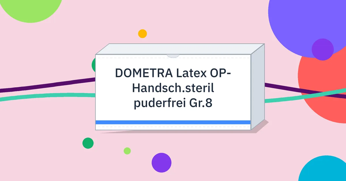 Symbolbild: Packung mit der Aufschrift DOMETRA Latex OP-Handsch.steril puderfrei Gr.8 (PZN 19477621) – Verfügbarkeit und Bezug in Apotheken in Frankfurt am Main