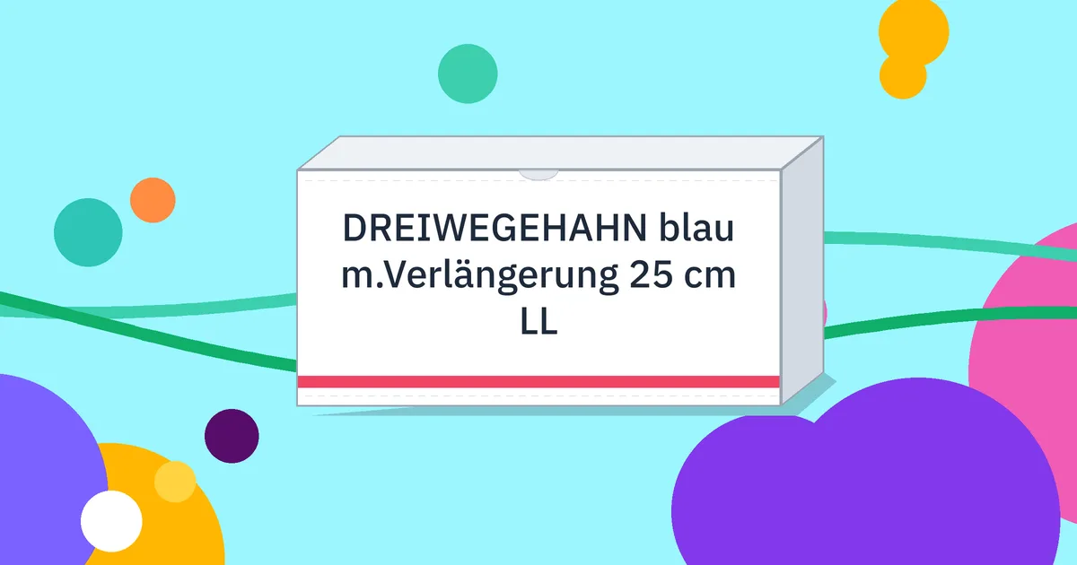 Symbolbild: Packung mit der Aufschrift DREIWEGEHAHN blau m.Verlängerung 25 cm LL (PZN 17487319) – Verfügbarkeit und Bezug in Apotheken in Frankfurt am Main