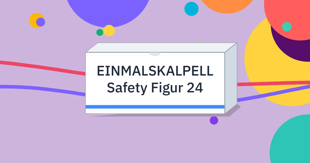 Symbolbild: Packung mit der Aufschrift EINMALSKALPELL Safety Figur 24 (PZN 18202425) – Verfügbarkeit und Bezug in Apotheken in Frankfurt am Main