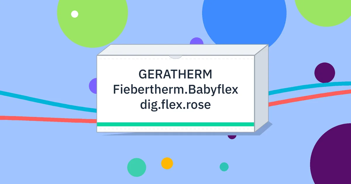 Symbolbild: Packung mit der Aufschrift GERATHERM Fiebertherm.Babyflex dig.flex.rose (PZN 06893855) – Verfügbarkeit und Bezug in Apotheken in Frankfurt am Main
