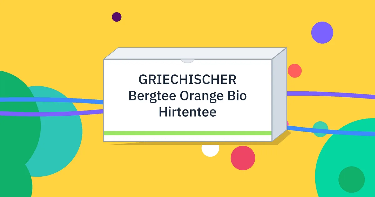 Symbolbild: Packung mit der Aufschrift GRIECHISCHER Bergtee Orange Bio Hirtentee (PZN 12484865) – Verfügbarkeit und Bezug in Apotheken in Frankfurt am Main