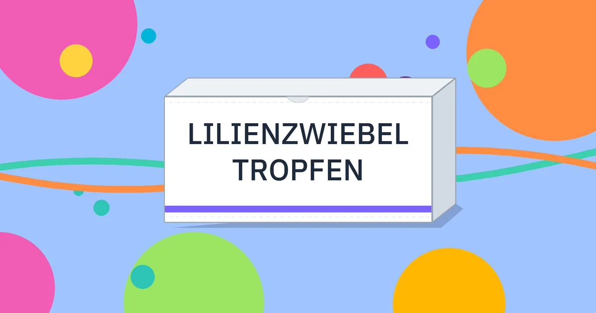 Symbolbild: Packung mit der Aufschrift LILIENZWIEBEL TROPFEN (PZN 14128614) – Verfügbarkeit und Bezug in Apotheken in Frankfurt am Main