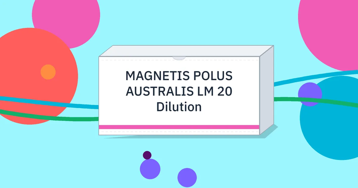 Symbolbild: Packung mit der Aufschrift MAGNETIS POLUS AUSTRALIS LM 20 Dilution (PZN 12941535) – Verfügbarkeit und Bezug in Apotheken in Frankfurt am Main