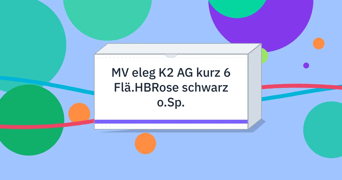Symbolbild: Packung mit der Aufschrift MV eleg K2 AG kurz 6 Flä.HBRose schwarz o.Sp. (PZN 15705137) – Verfügbarkeit und Bezug in Apotheken in Frankfurt am Main