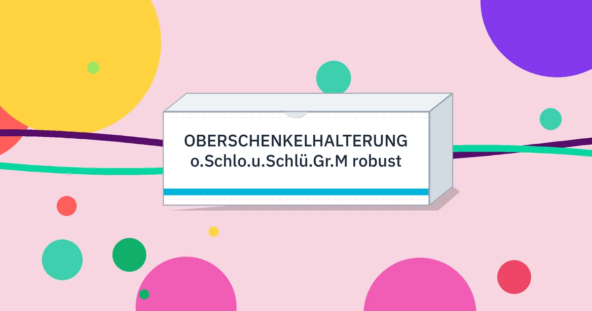 Symbolbild: Packung mit der Aufschrift OBERSCHENKELHALTERUNG o.Schlo.u.Schlü.Gr.M robust (PZN 14298374) – Verfügbarkeit und Bezug in Apotheken in Frankfurt am Main