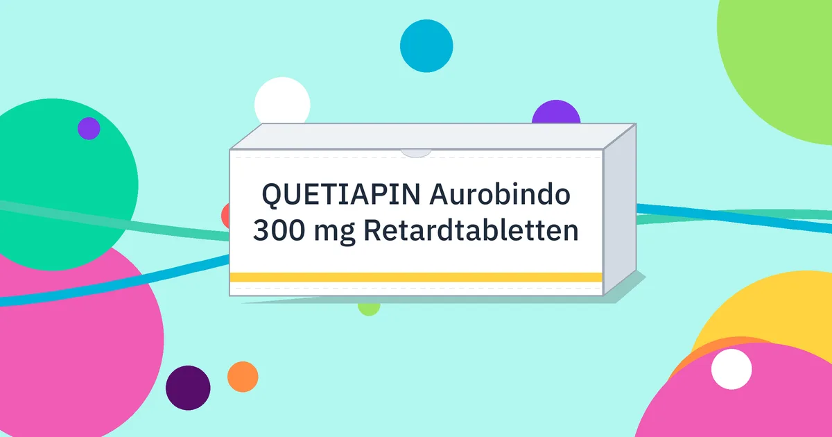 Symbolbild: Packung mit der Aufschrift QUETIAPIN Aurobindo 300 mg Retardtabletten (PZN 18428856) – Verfügbarkeit und Bezug in Apotheken in Frankfurt am Main