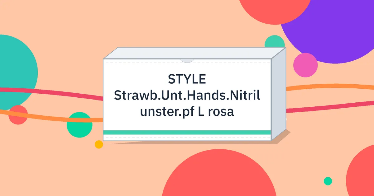 Symbolbild: Packung mit der Aufschrift STYLE Strawb.Unt.Hands.Nitril unster.pf L rosa (PZN 14819873) – Verfügbarkeit und Bezug in Apotheken in Frankfurt am Main