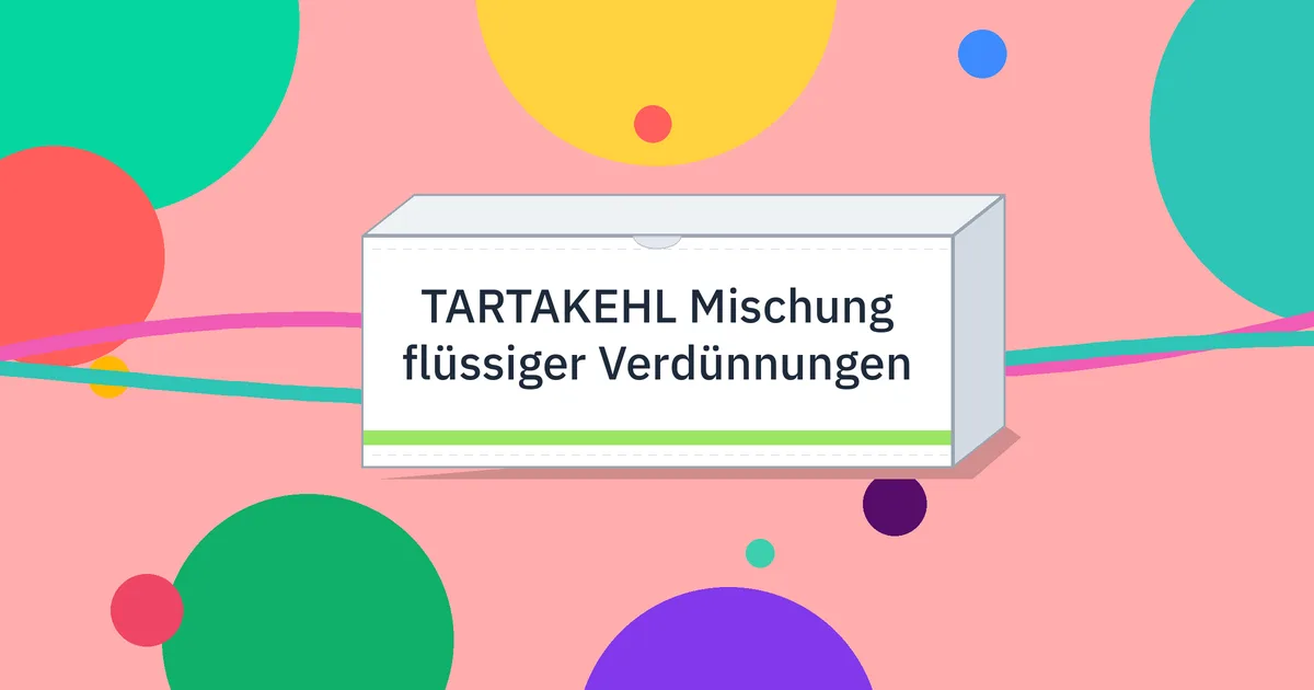 Symbolbild: Packung mit der Aufschrift TARTAKEHL Mischung flüssiger Verdünnungen (PZN 16887703) – Verfügbarkeit und Bezug in Apotheken in Frankfurt am Main