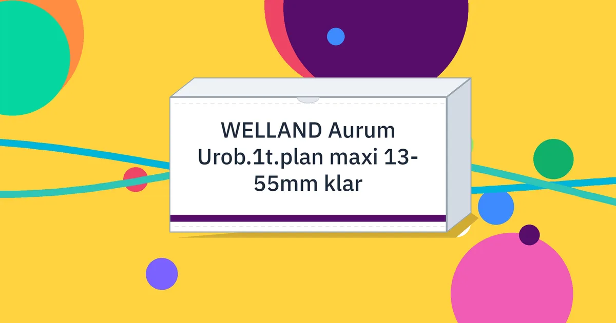 Symbolbild: Packung mit der Aufschrift WELLAND Aurum Urob.1t.plan maxi 13-55mm klar (PZN 10146785) – Verfügbarkeit und Bezug in Apotheken in Frankfurt am Main