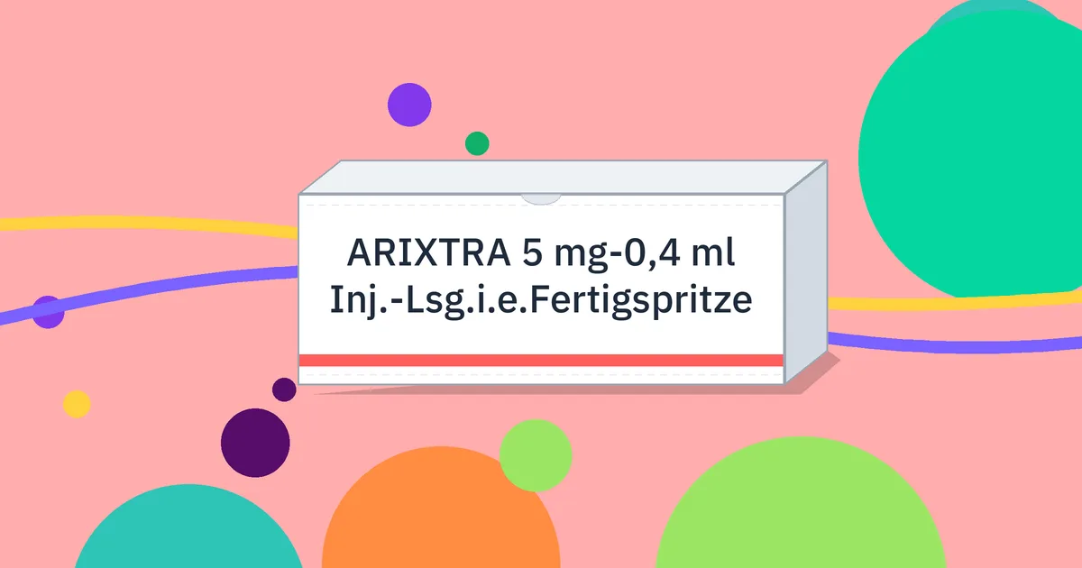 Symbolbild: Packung mit der Aufschrift ARIXTRA 5 mg-0,4 ml Inj.-Lsg.i.e.Fertigspritze (PZN 11616951) – Verfügbarkeit und Bezug in Apotheken in Frankfurt am Main
