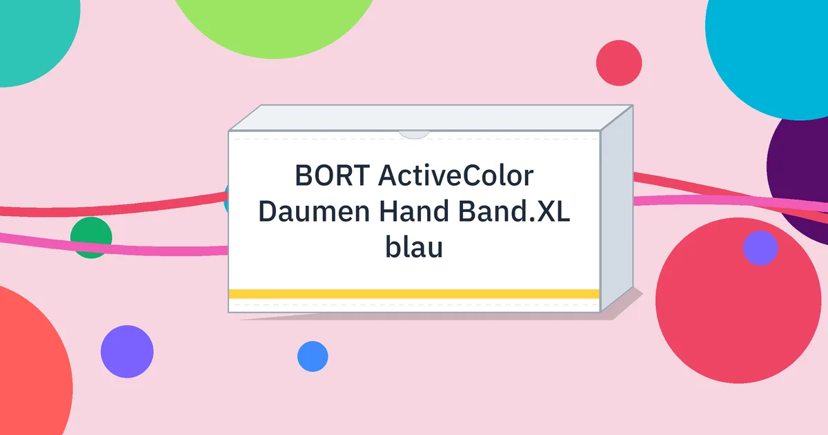 Symbolbild: Packung mit der Aufschrift BORT ActiveColor Daumen Hand Band.XL blau (PZN 05873543) – Verfügbarkeit und Bezug in Apotheken in Frankfurt am Main