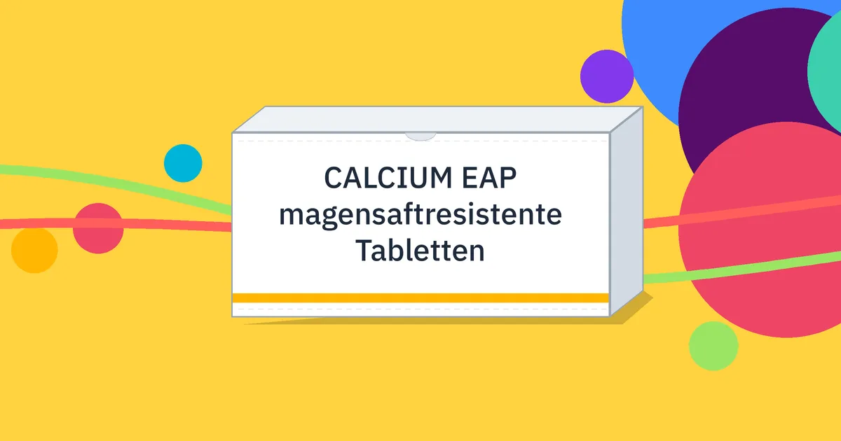 Symbolbild: Packung mit der Aufschrift CALCIUM EAP magensaftresistente Tabletten (PZN 02701787) – Verfügbarkeit und Bezug in Apotheken in Frankfurt am Main
