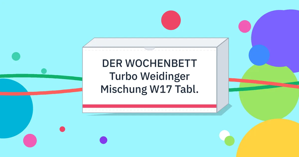 Symbolbild: Packung mit der Aufschrift DER WOCHENBETT Turbo Weidinger Mischung W17 Tabl. (PZN 13867640) – Verfügbarkeit und Bezug in Apotheken in Frankfurt am Main