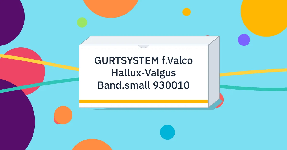 Symbolbild: Packung mit der Aufschrift GURTSYSTEM f.Valco Hallux-Valgus Band.small 930010 (PZN 11014608) – Verfügbarkeit und Bezug in Apotheken in Frankfurt am Main