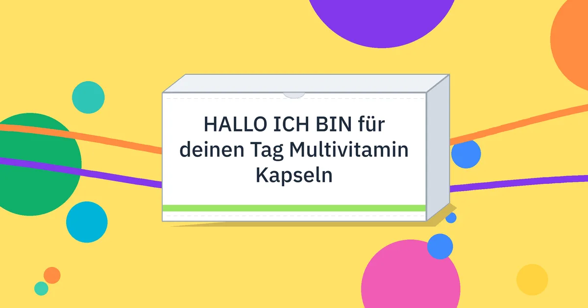 Symbolbild: Packung mit der Aufschrift HALLO ICH BIN für deinen Tag Multivitamin Kapseln (PZN 16145947) – Verfügbarkeit und Bezug in Apotheken in Frankfurt am Main