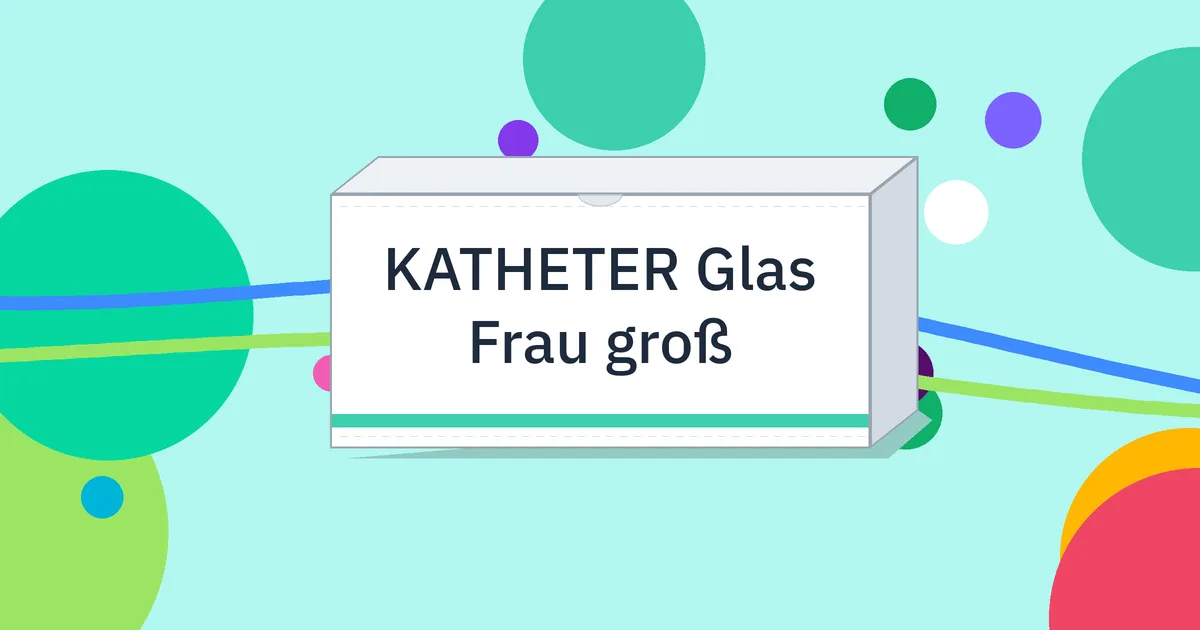 Symbolbild: Packung mit der Aufschrift KATHETER Glas Frau groß (PZN 02008508) – Verfügbarkeit und Bezug in Apotheken in Frankfurt am Main