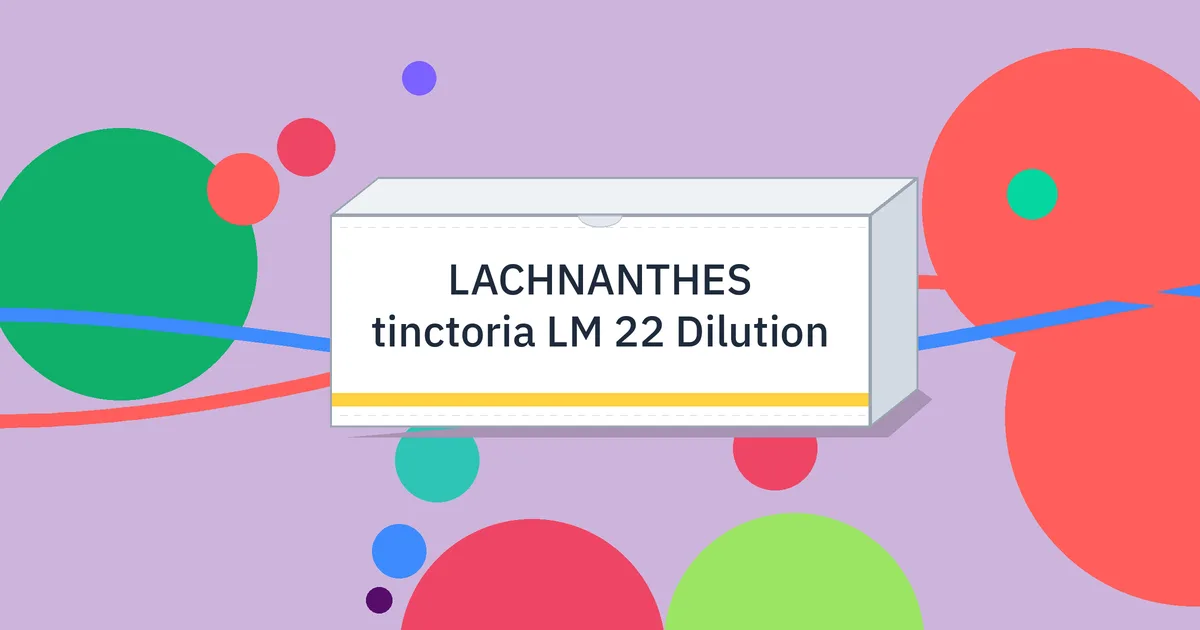 Symbolbild: Packung mit der Aufschrift LACHNANTHES tinctoria LM 22 Dilution (PZN 13520474) – Verfügbarkeit und Bezug in Apotheken in Frankfurt am Main