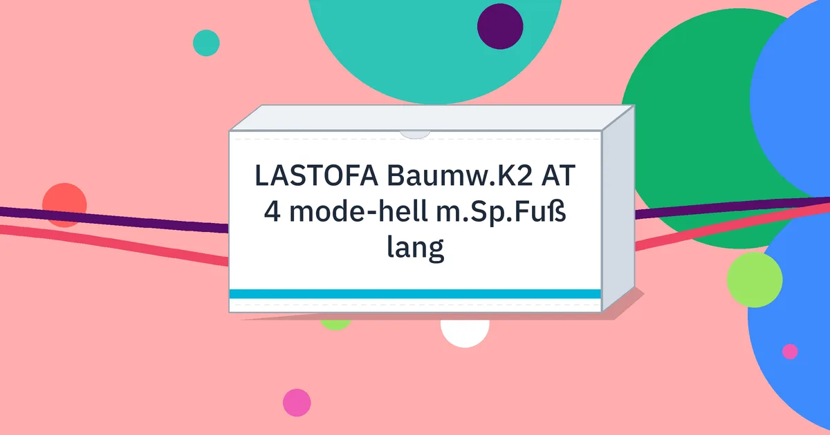 Symbolbild: Packung mit der Aufschrift LASTOFA Baumw.K2 AT 4 mode-hell m.Sp.Fuß lang (PZN 01950258) – Verfügbarkeit und Bezug in Apotheken in Frankfurt am Main
