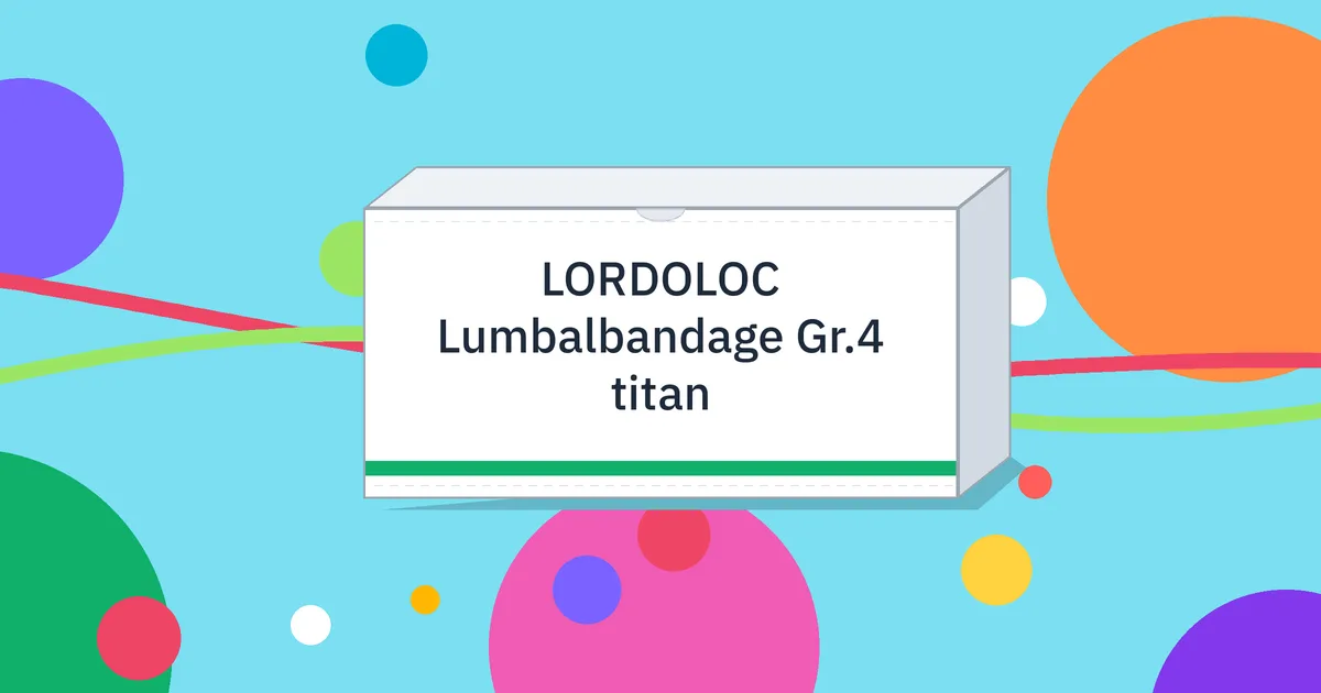 Symbolbild: Packung mit der Aufschrift LORDOLOC Lumbalbandage Gr.4 titan (PZN 03237151) – Verfügbarkeit und Bezug in Apotheken in Frankfurt am Main