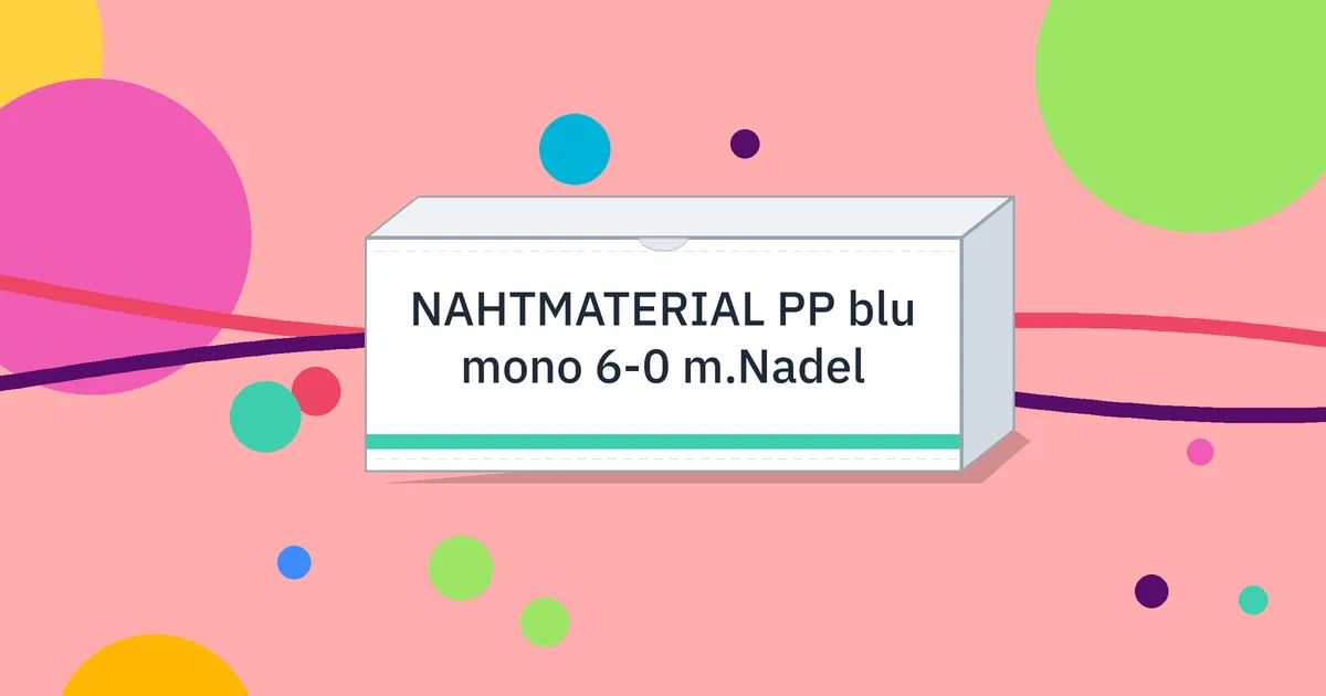 Symbolbild: Packung mit der Aufschrift NAHTMATERIAL PP blu mono 6-0 m.Nadel (PZN 20820389) – Verfügbarkeit und Bezug in Apotheken in Frankfurt am Main