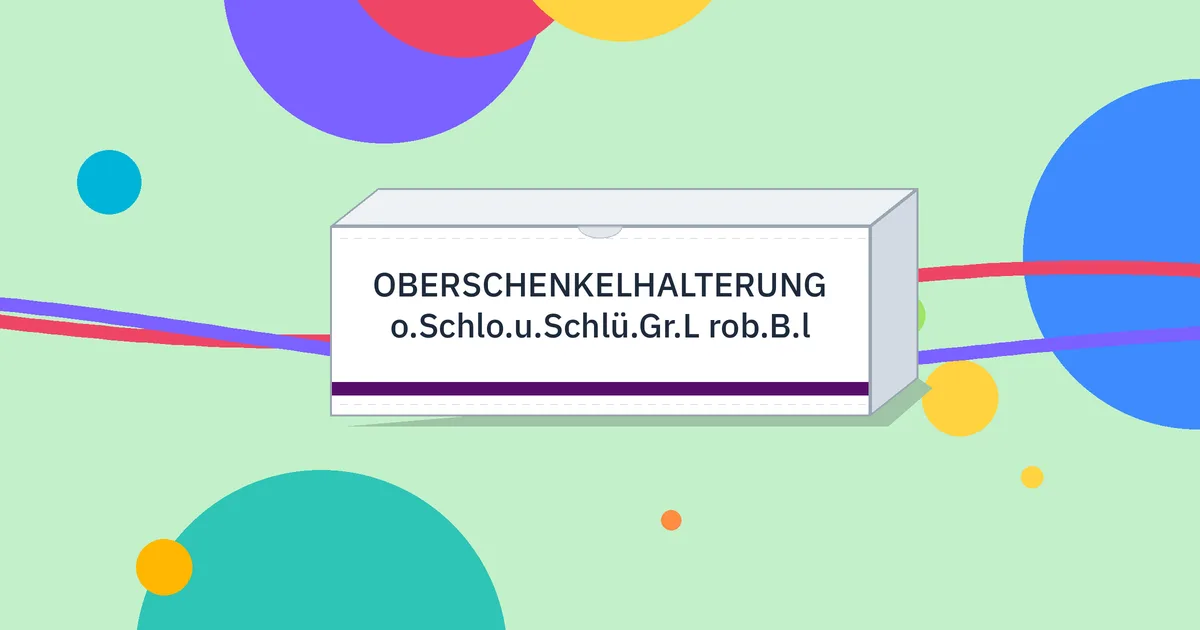 Symbolbild: Packung mit der Aufschrift OBERSCHENKELHALTERUNG o.Schlo.u.Schlü.Gr.L rob.B.l (PZN 14298440) – Verfügbarkeit und Bezug in Apotheken in Frankfurt am Main