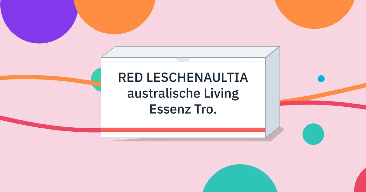 Symbolbild: Packung mit der Aufschrift RED LESCHENAULTIA australische Living Essenz Tro. (PZN 05010813) – Verfügbarkeit und Bezug in Apotheken in Frankfurt am Main