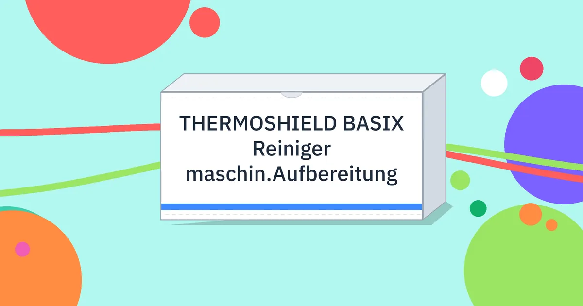 Symbolbild: Packung mit der Aufschrift THERMOSHIELD BASIX Reiniger maschin.Aufbereitung (PZN 16202378) – Verfügbarkeit und Bezug in Apotheken in Frankfurt am Main