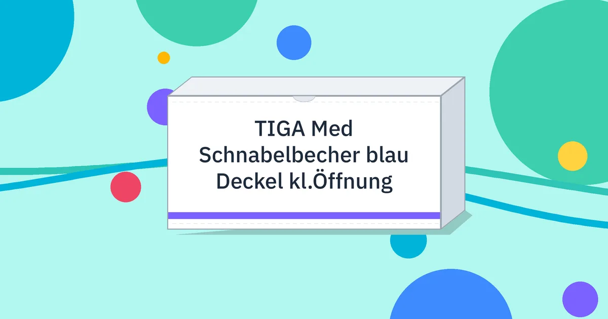 Symbolbild: Packung mit der Aufschrift TIGA Med Schnabelbecher blau Deckel kl.Öffnung (PZN 06839206) – Verfügbarkeit und Bezug in Apotheken in Frankfurt am Main