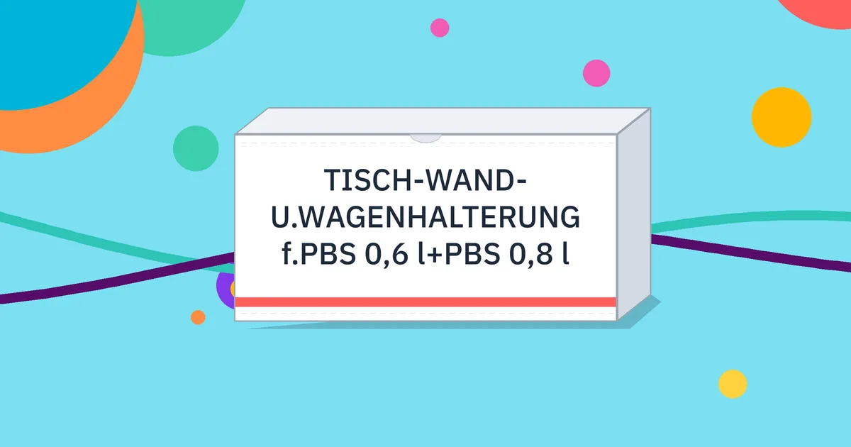 Symbolbild: Packung mit der Aufschrift TISCH-WAND- U.WAGENHALTERUNG f.PBS 0,6 l+PBS 0,8 l (PZN 06403325) – Verfügbarkeit und Bezug in Apotheken in Frankfurt am Main
