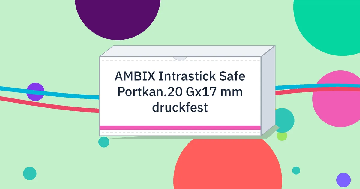 Symbolbild: Packung mit der Aufschrift AMBIX Intrastick Safe Portkan.20 Gx17 mm druckfest (PZN 10116761) – Verfügbarkeit und Bezug in Apotheken in Frankfurt am Main