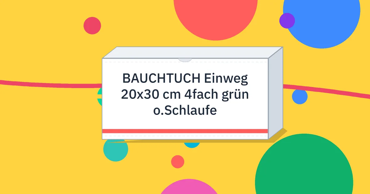 Symbolbild: Packung mit der Aufschrift BAUCHTUCH Einweg 20x30 cm 4fach grün o.Schlaufe (PZN 01001007) – Verfügbarkeit und Bezug in Apotheken in Frankfurt am Main