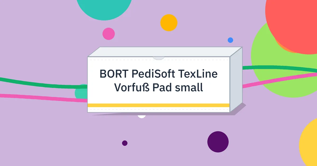 Symbolbild: Packung mit der Aufschrift BORT PediSoft TexLine Vorfuß Pad small (PZN 04637869) – Verfügbarkeit und Bezug in Apotheken in Frankfurt am Main